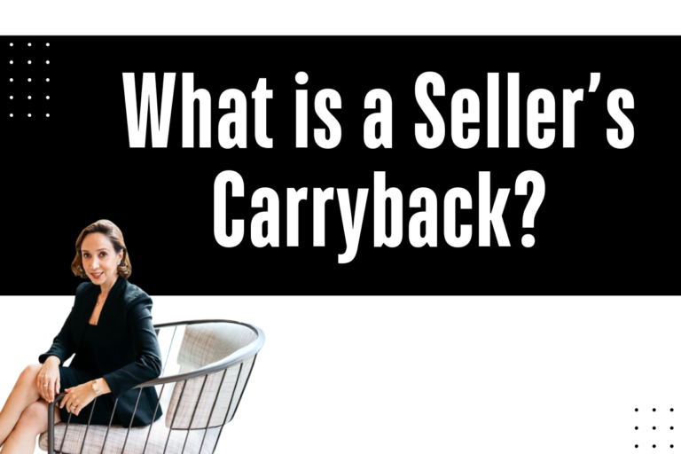 What is a Seller’s Carryback? – Shirin Rezania Ramos, Realtor®